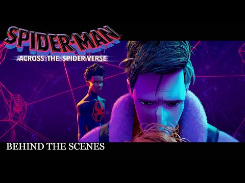 Spider-Man: Across the Spider-Verse 2023   Making of & Behind the Scenes