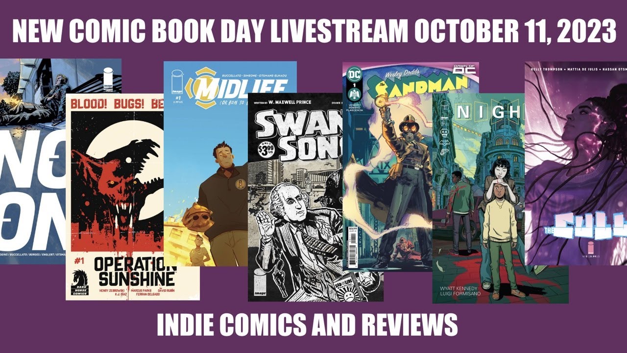 New Comic Book Day Livestream October 11, 2023 / Indie Comics and ...