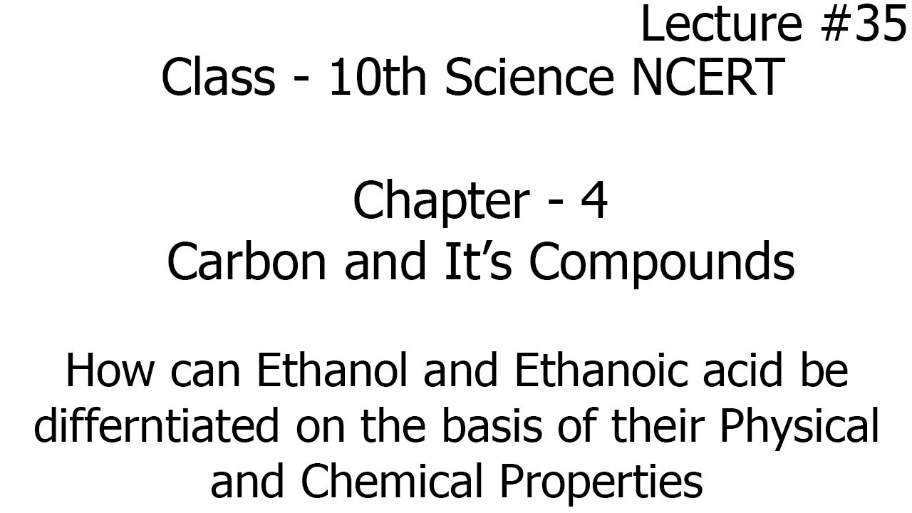 how can ethanol and ethanoic acid be differentiated on basis of their ...