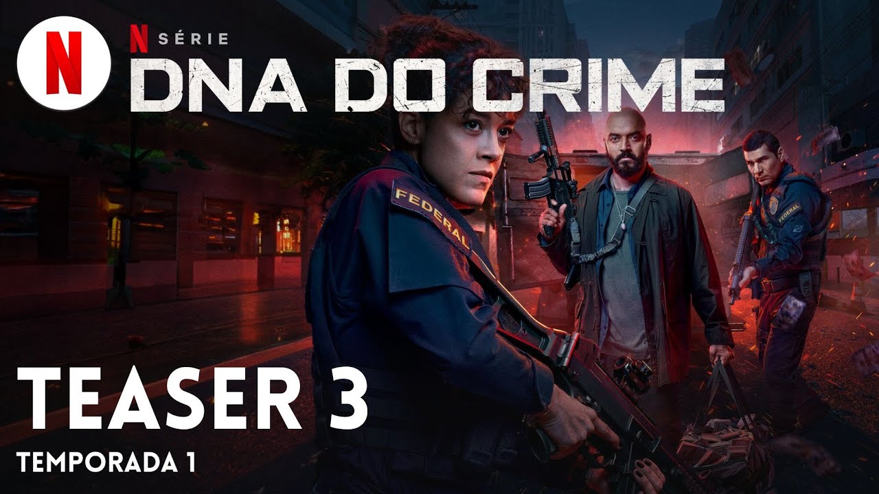 DNA DO CRIME (Temporada 1 Teaser 3) | Trailer em Português | Netflix ...