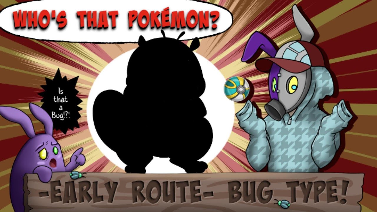 Who's That Pokemon? -Our Early Route Bug Type?!? - - YouTube