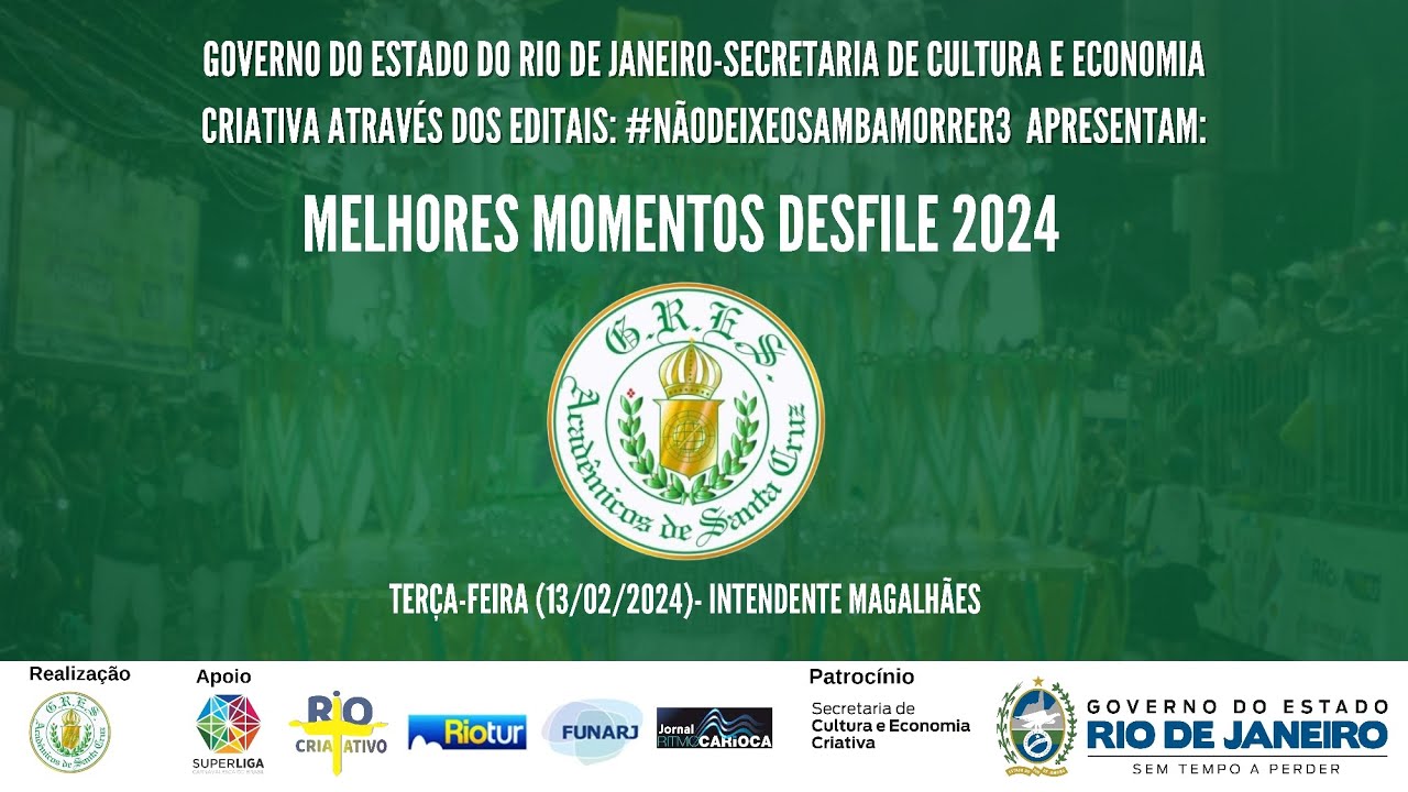 Nova Santa Cruz show - Melhores momentos - Do Desfile Oficial - 2024 ...