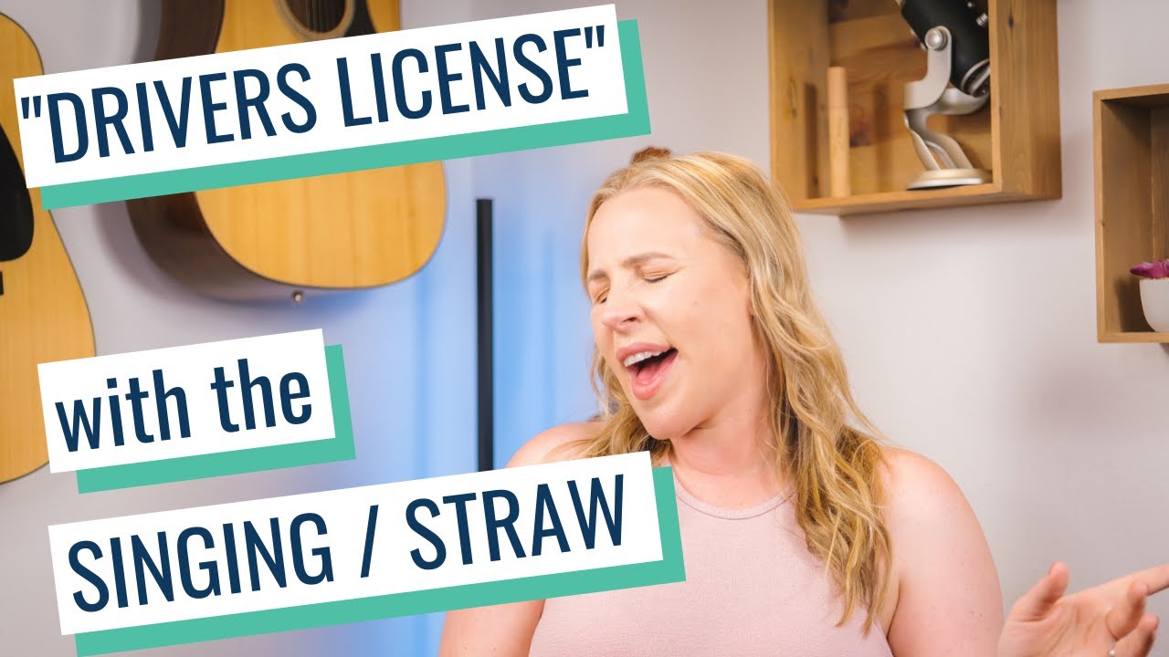 Tips for Singing Drivers License - with the Singing / Straw - YouTube