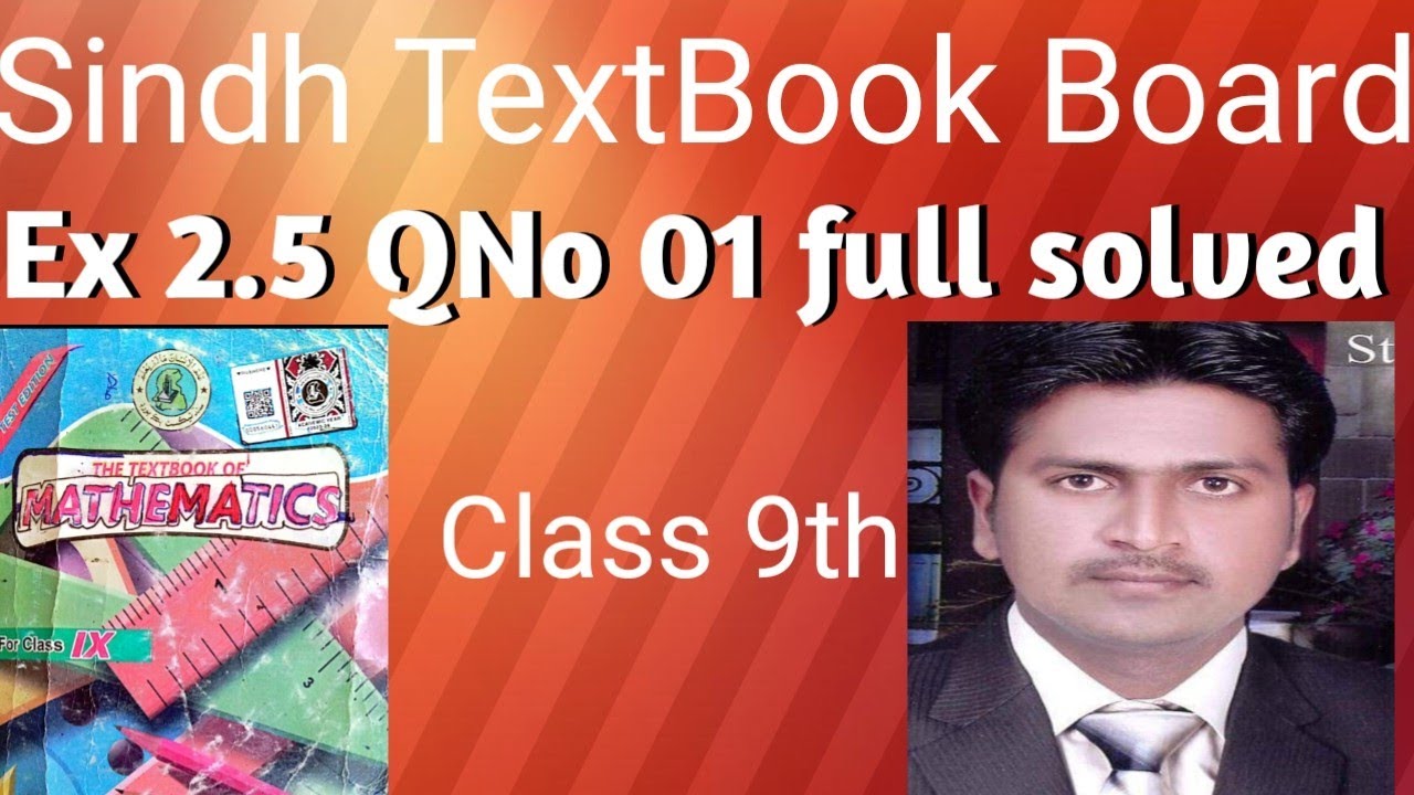 Exercise 2.5 Q No 1 full solved chapter No 2 | Sindh Board|Class 9th ... Exercise 2.5 Q No 1 full solved chapter No 2 | Sindh Board|Class 9th ...
