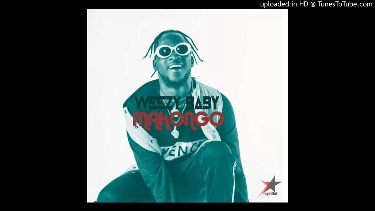 Weezy Baby - Makongo (Rap) (Prod. DJ Aka M & Wezzy Baby) - YouTube