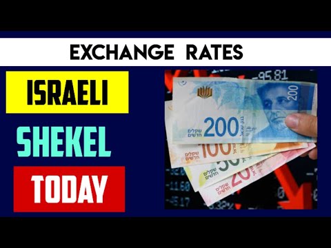 ISRAELI SHEKEL EXCHANGE RATES 21 JUNE 2024 - YouTube