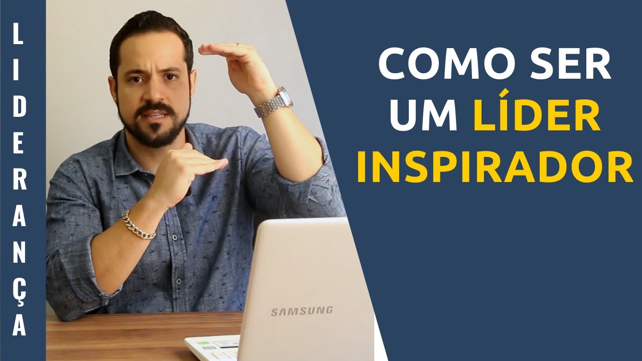 Como ser um líder inspirador - YouTube