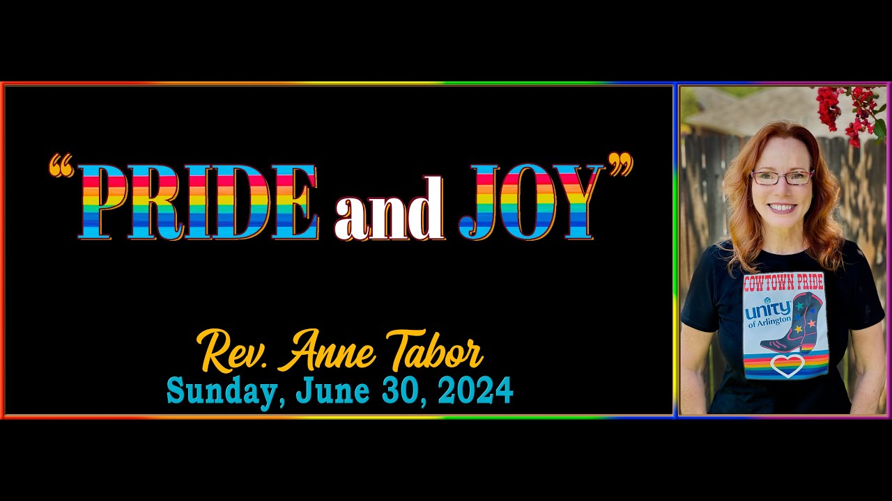 "Pride and Joy" // Rev. Anne Tabor - June 30th, 2024 - YouTube