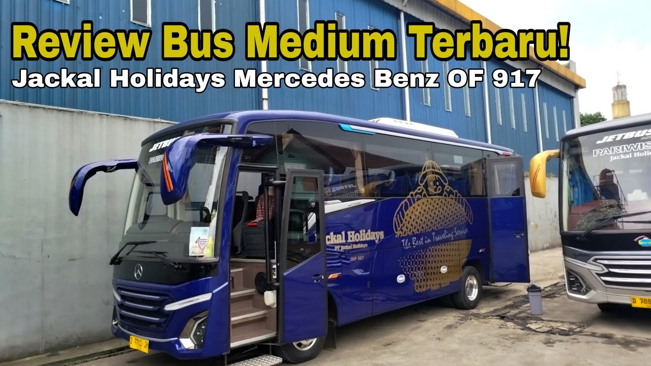 Fasilitas Baru! Review JETBUS 5 MD Short Mercedes Benz OF917S Jackal ...