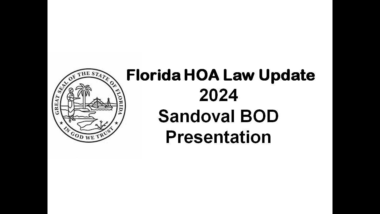 FL HOA Laws Update 2024: What Sandoval Needs to Know - YouTube