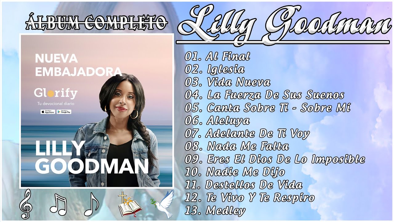 Lilly Goodman Amor Favor Gracia Album Completo Musica Cristiana 👏👏 ...