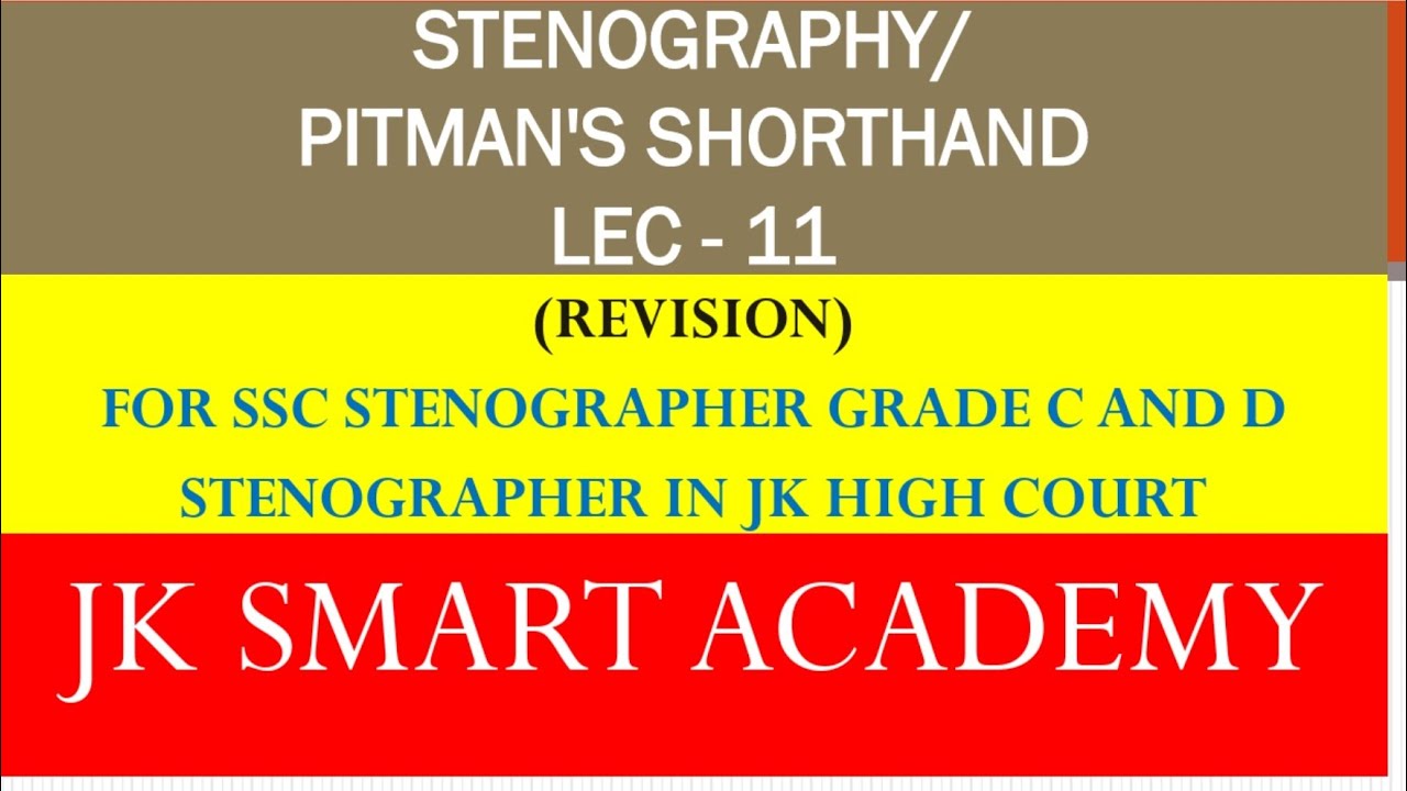 Shorthand (Steno) Basic Course Lec-11 (Revision) - YouTube