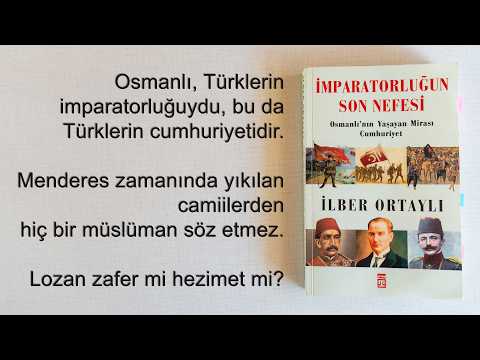 The Last Breath of the Empire - İlber Ortaylı. Texts I underlined. #TugayAlpat #audiobook