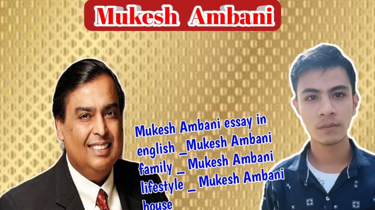 mukesh Ambani life story/mukesh Ambani speech/mukesh Ambani net worth ...