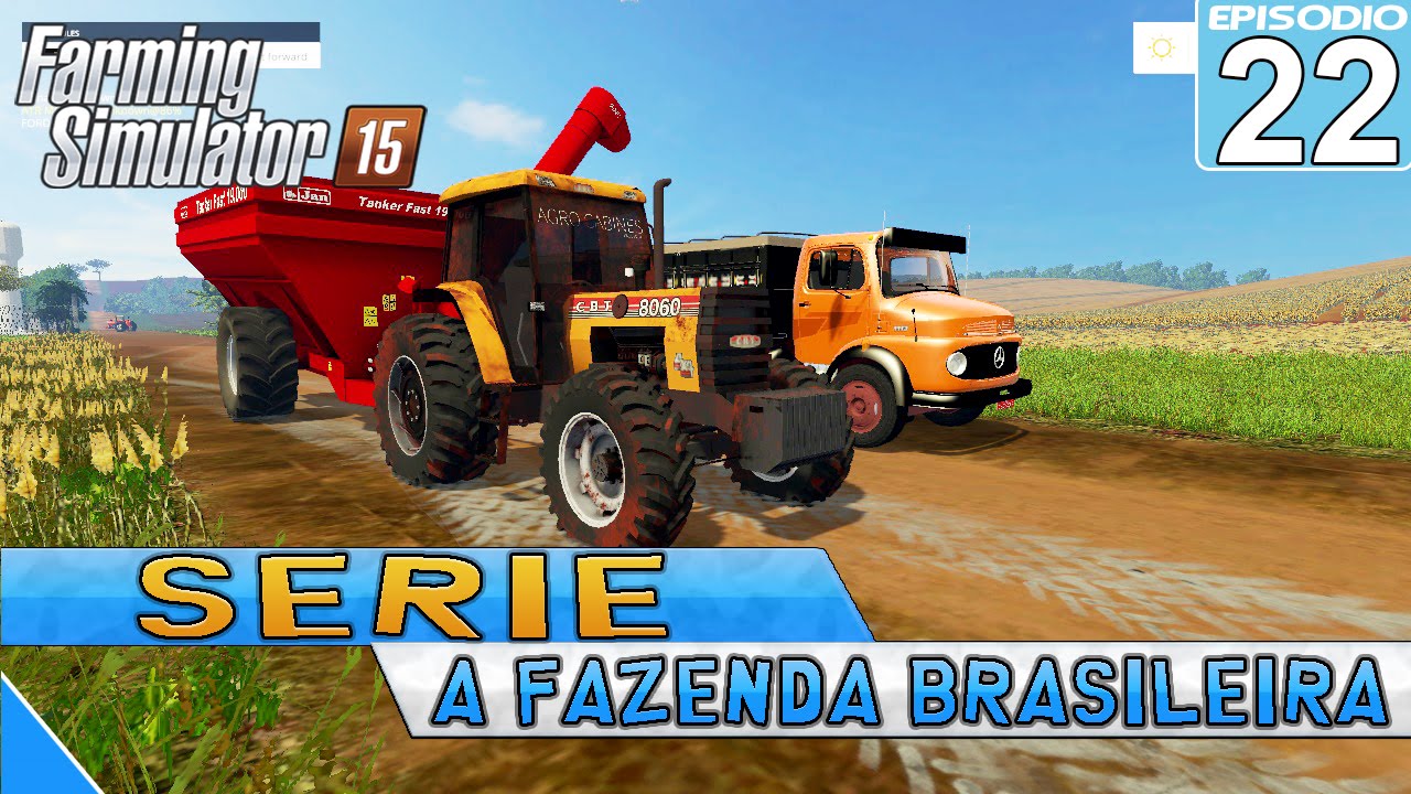 Nova Bazuca + Courseplay ;) | Farming Simulator 2015 #22 | Pt-Br ...