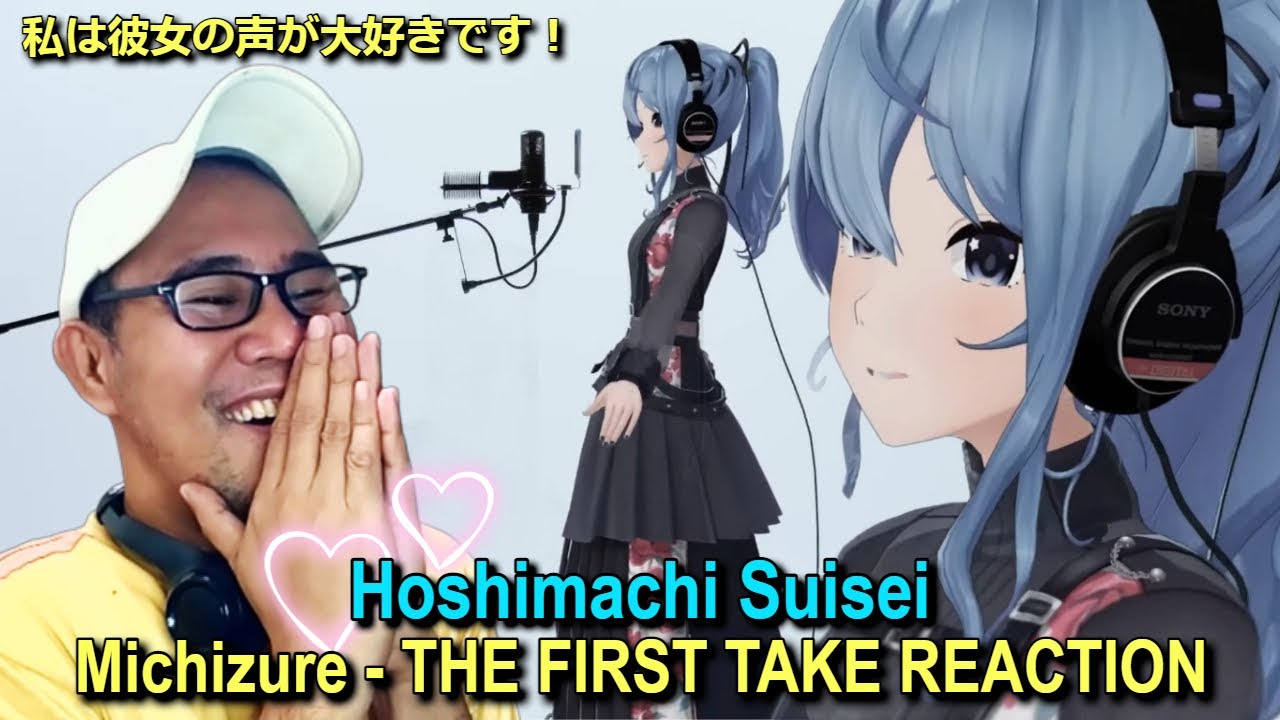 Hoshimachi Suisei – Michizure / THE FIRST TAKE REACTION - YouTube