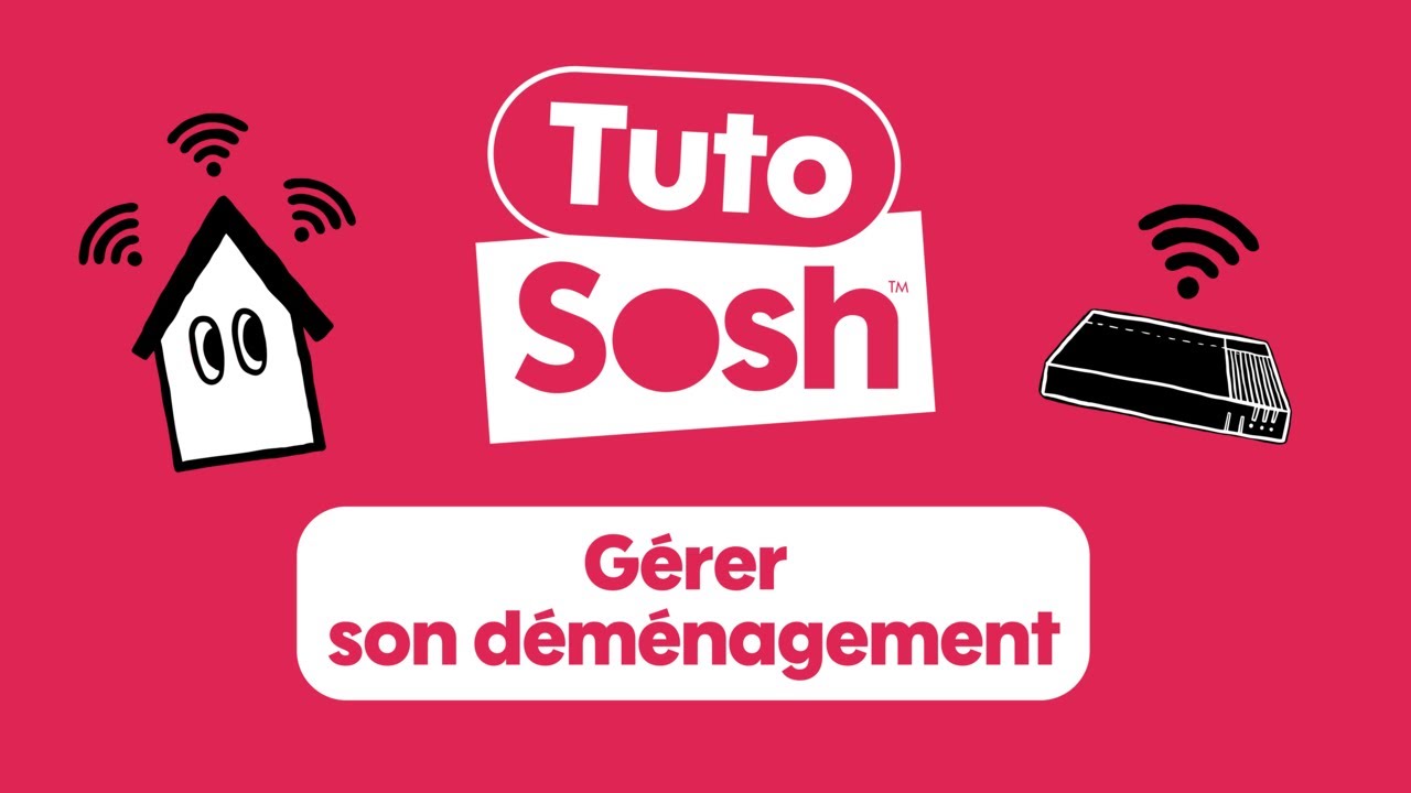 Tuto Sosh - Gérer son déménagement - YouTube