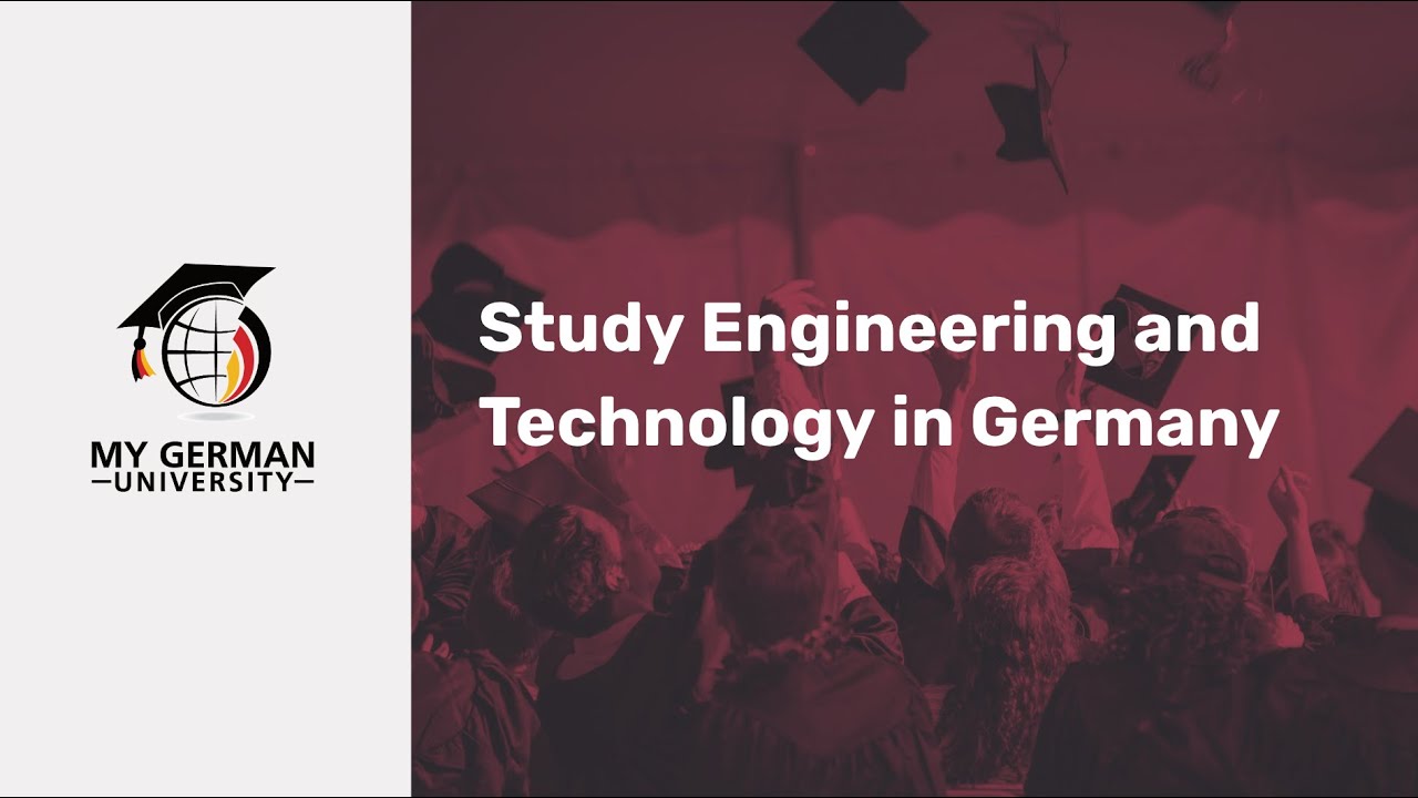Study Engineering and Technology in Germany - YouTube
