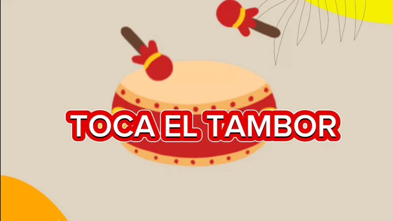 🎶 Toca el Tambor - Canción Infantil Divertida🥁 - YouTube