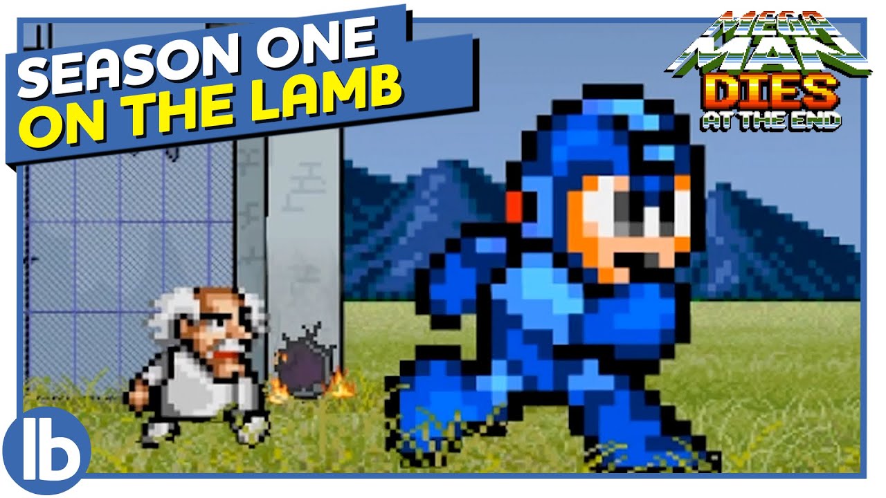 MEGA MAN DIES AT THE END: S1E9 -"On The Lamb" - YouTube