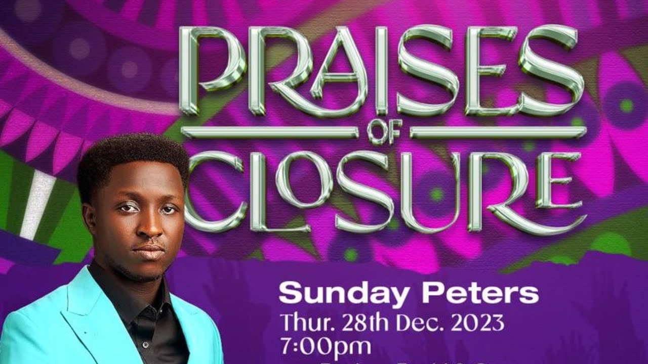Praises of Closure | Pastor David Sola Oludoyi & Sunday Peters ...