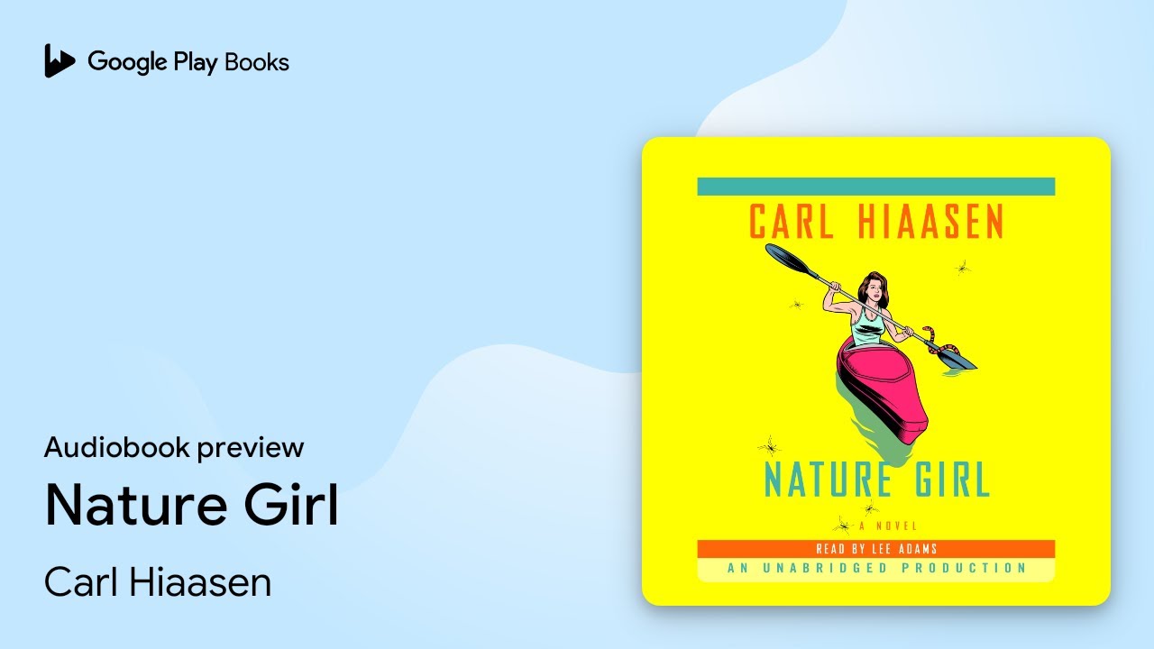 Nature Girl by Carl Hiaasen · Audiobook preview - YouTube
