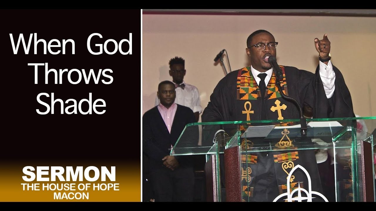 Pastor Reginald Sharpe - When God Throws Shade (w/ praise break) - YouTube