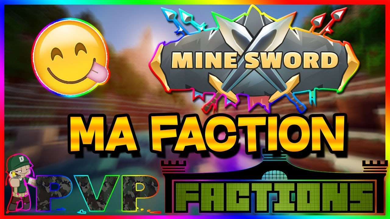 MA FACTION, LA MEILLEURE? - Let's Play MineSword #1 - YouTube