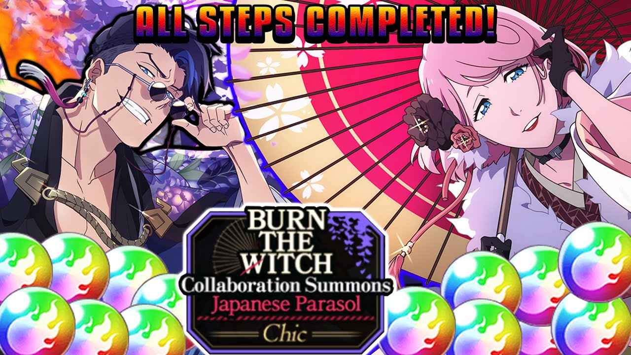 REMAINING STEPS COMPLETED! Burn The Witch Parasol Summons for Bruno ...