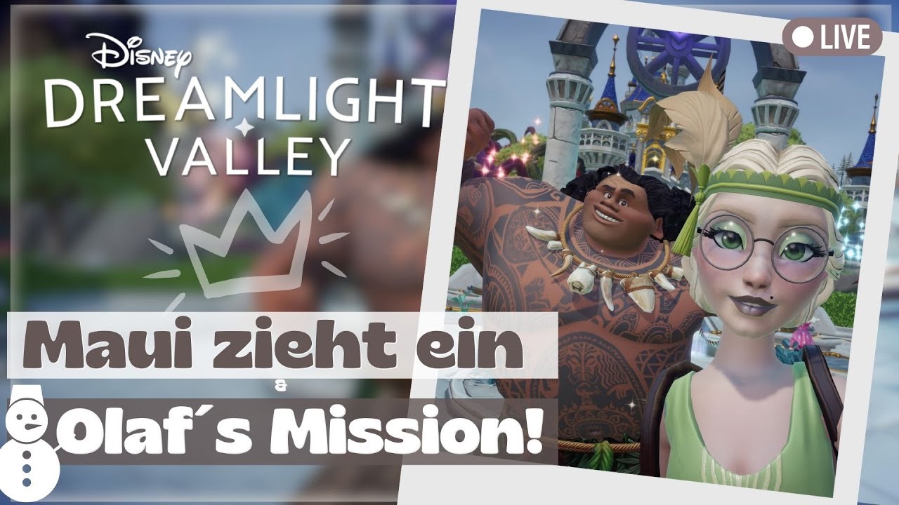Maui traut sich! und Olaf sucht seine Arme! | Disney Dreamlight Valley ...