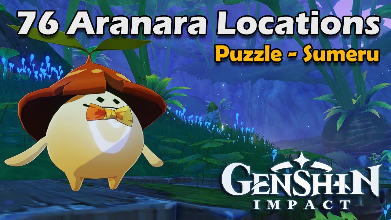All 76 Aranara - Lokasi Semua 76 Aranara di Sumeru Cara Membuka 15 ...