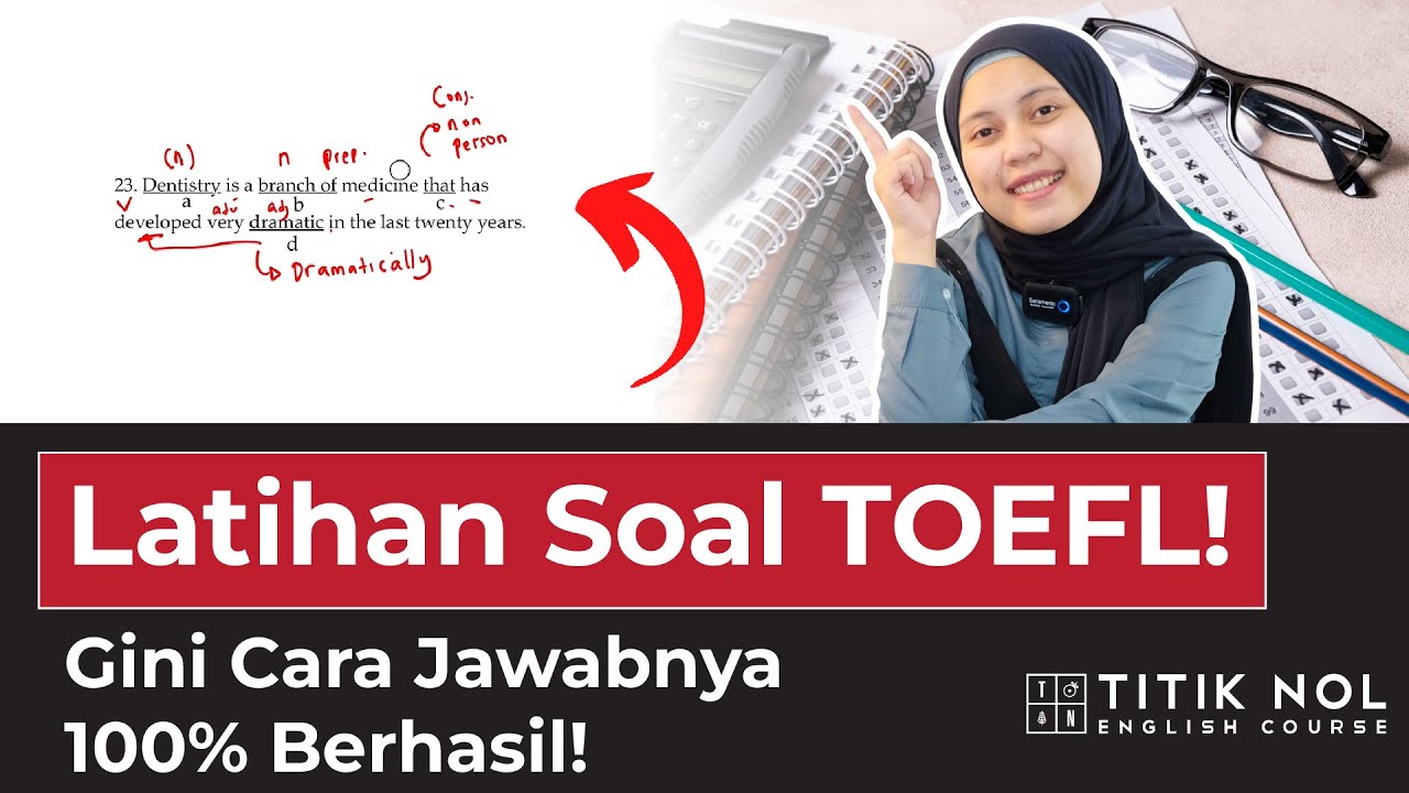 Latihan Soal TOEFL Structure | Titik Nol English Course - YouTube