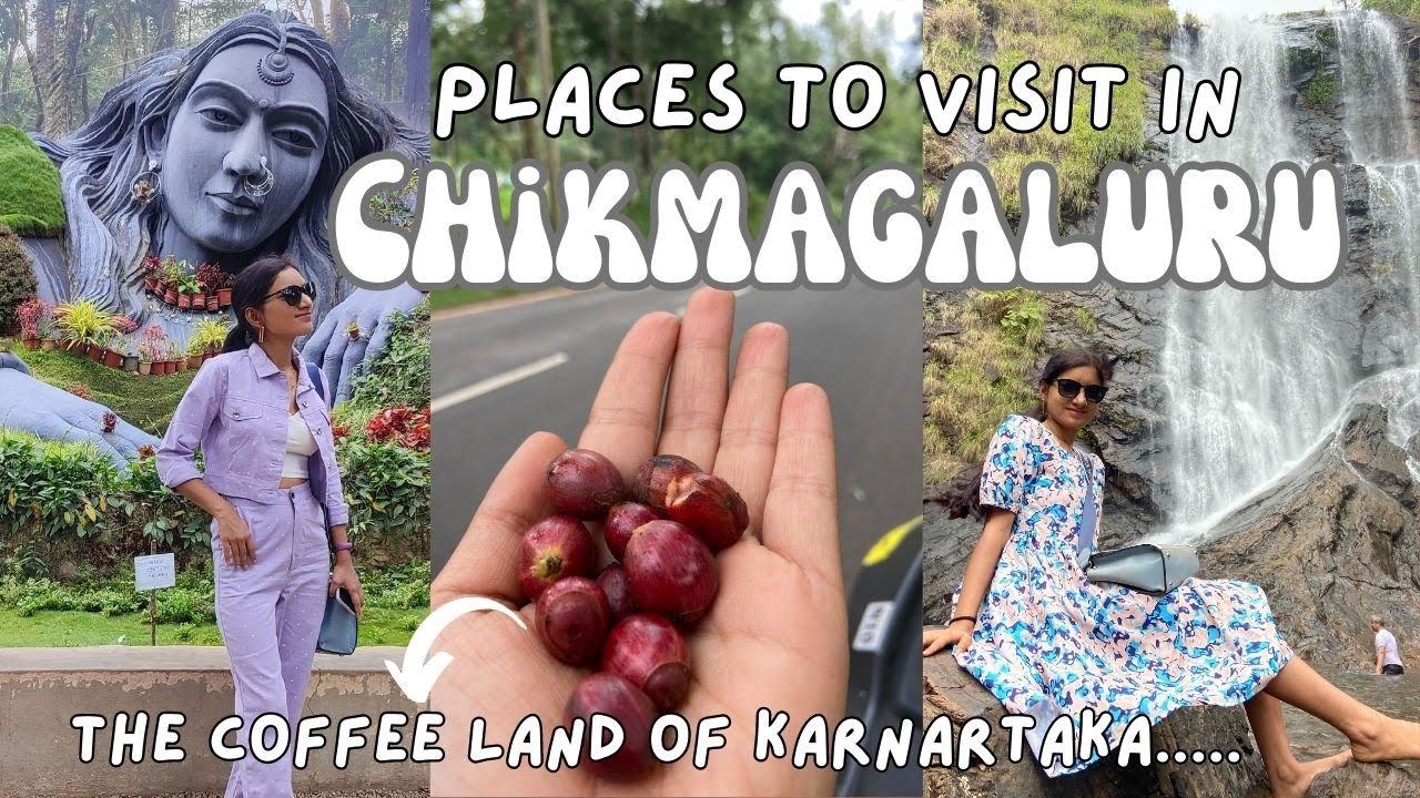 Places to Visit in CHIKMAGALUR | Itinerary | #travel #travelvlog #india ...