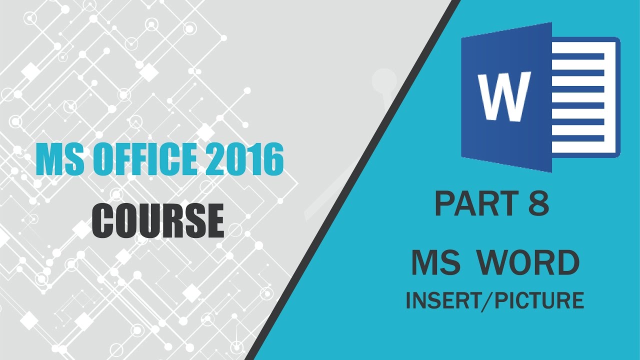MS OFFICE 2016 Word Insert Picture || Part 8 [Microsoft word 2016 ...