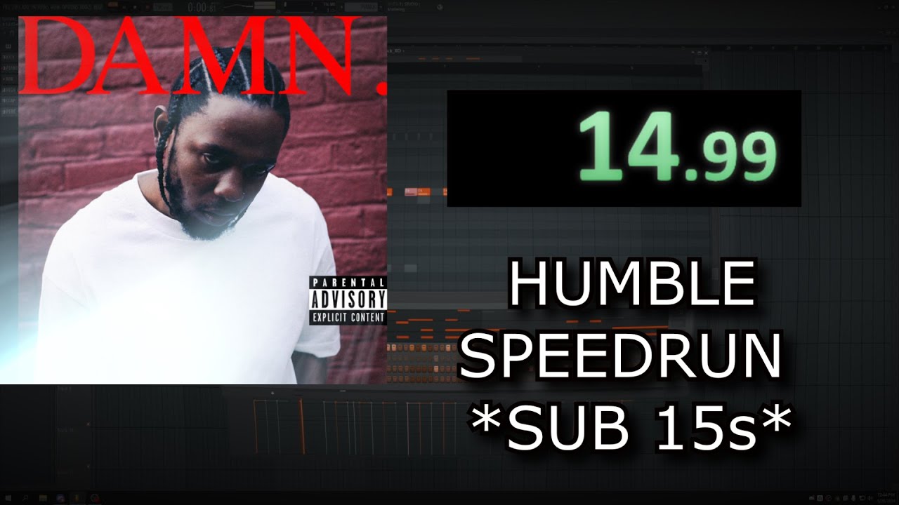 KENDRICK LAMAR 'HUMBLE' SPEEDRUN (14.99s) [WORLD RECORD] 👑 - YouTube