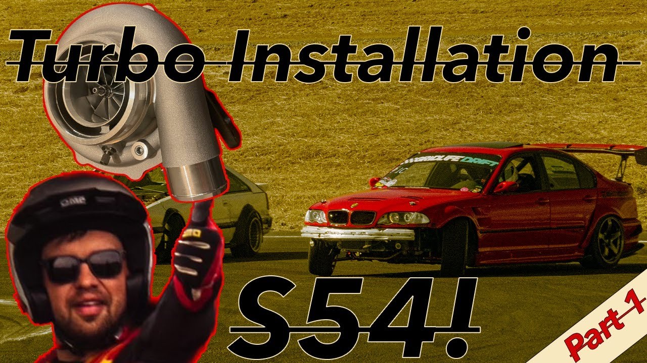 Turbo S54 intro! Episode 1 - YouTube