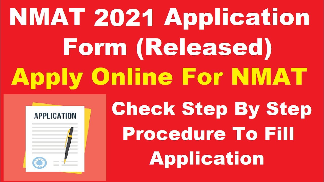 NMAT 2021 Application Form (Released) -Check How To Fill NMAT 2021 ...
