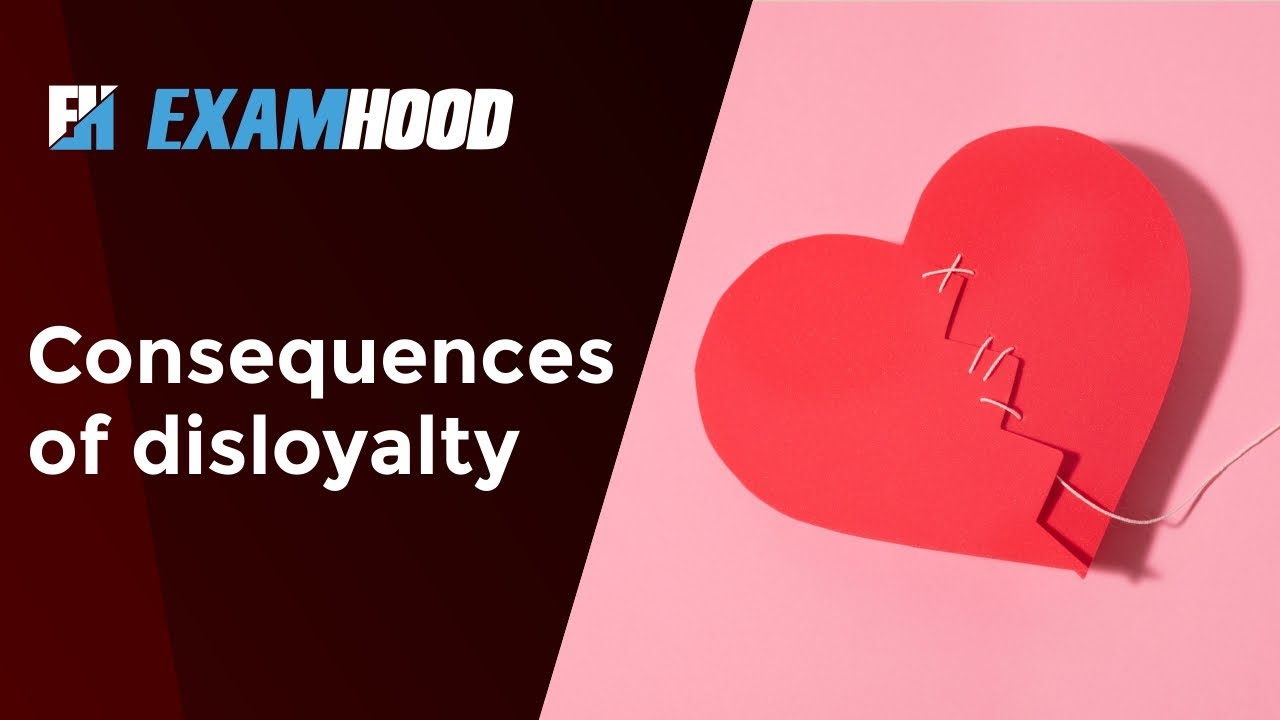 Consequences of disloyalty - YouTube