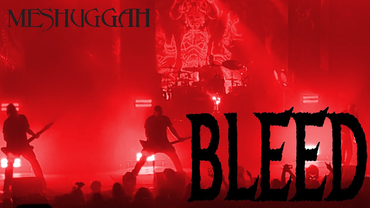 Meshuggah - Bleed (Live) - December 15, 2023 - Toronto, ON @ History ...