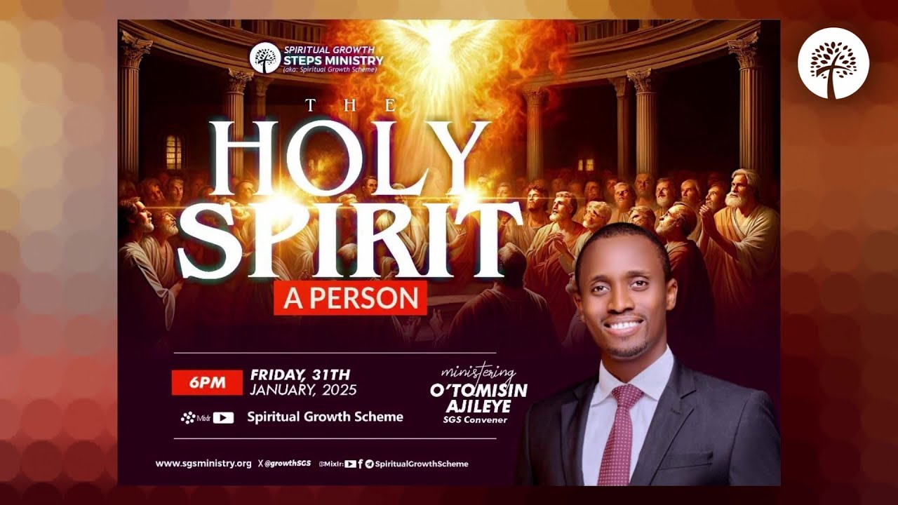 THE HOLY SPIRIT: A PERSON - PART 1 || O'TOMISIN AJILEYE || 31-01-2025 ...