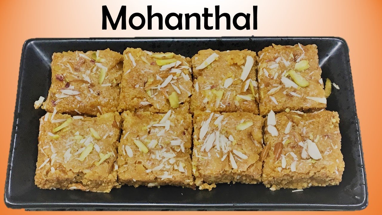 Mohanthal Recipe| मोहनथाल | Traditional Gujarati Mohanthal | Rajasthani ...