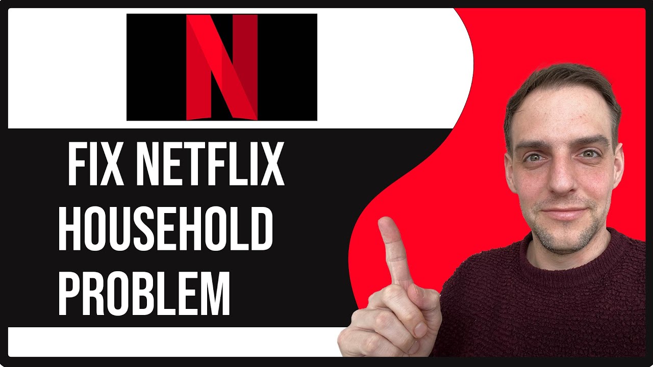 How To Fix Netflix Household Problem [QUICK FIX] - YouTube