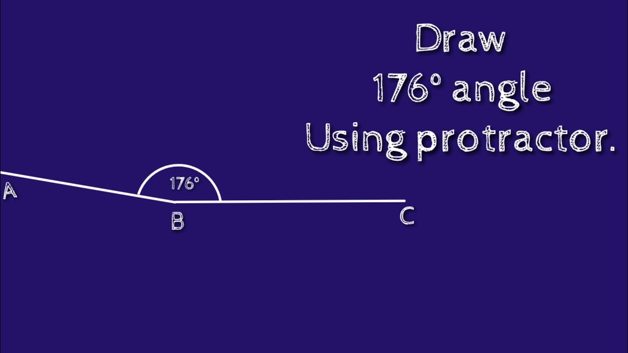 How to draw 176 degree angle using protractor. shsirclasses. - YouTube