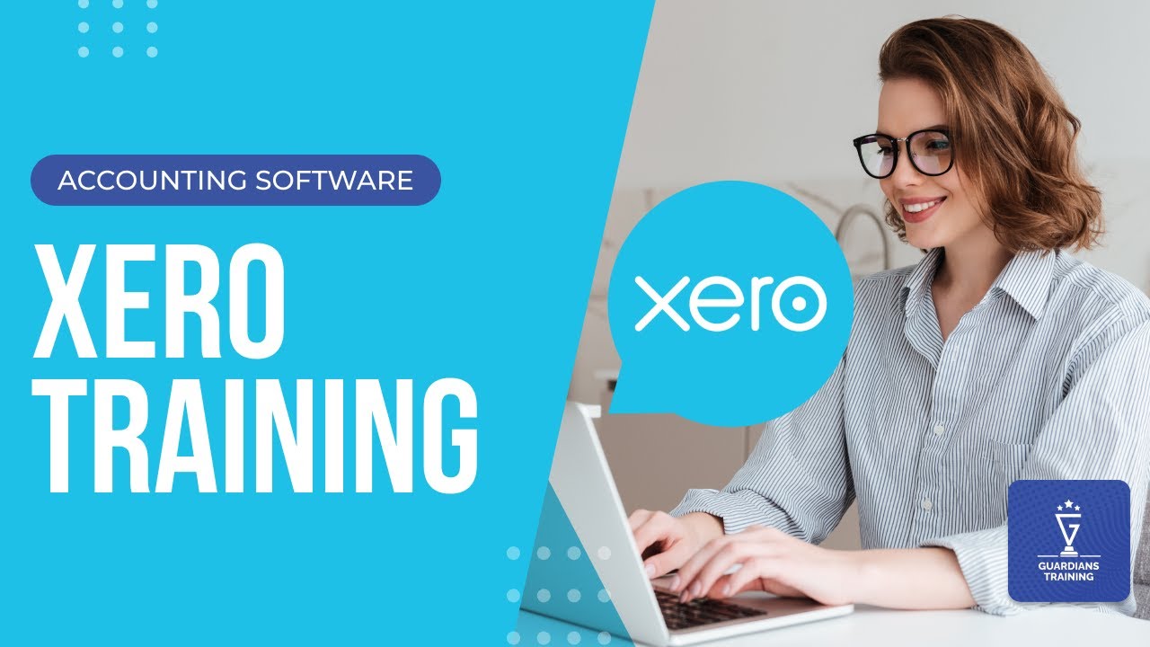 XERO Training for Accountancy Aspirants with Guardians Training - YouTube