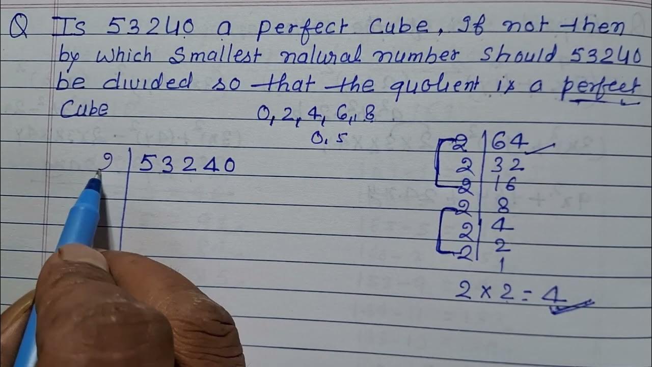 Is 53240 A Perfect Cube If Not Then Which Smallest Natural Number is-53240-a-perfect-cube-if-not-then-which-smallest-natural-number