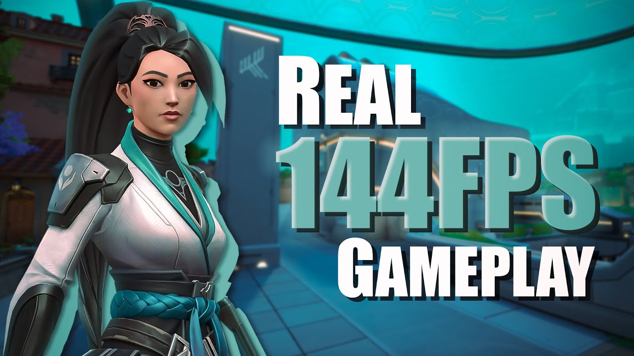 REAL 144FPS VALORANT GAMEPLAY - YouTube