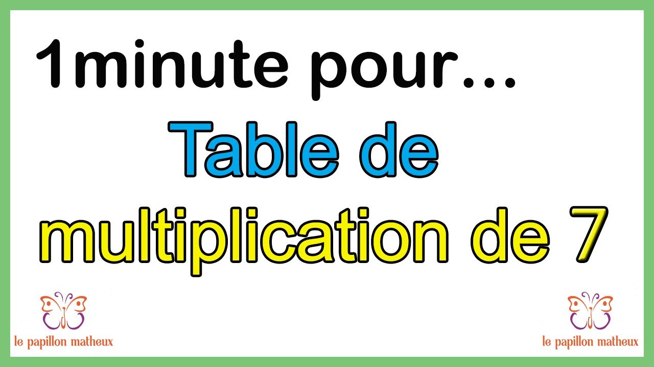 Table de multiplication de 7 - YouTube