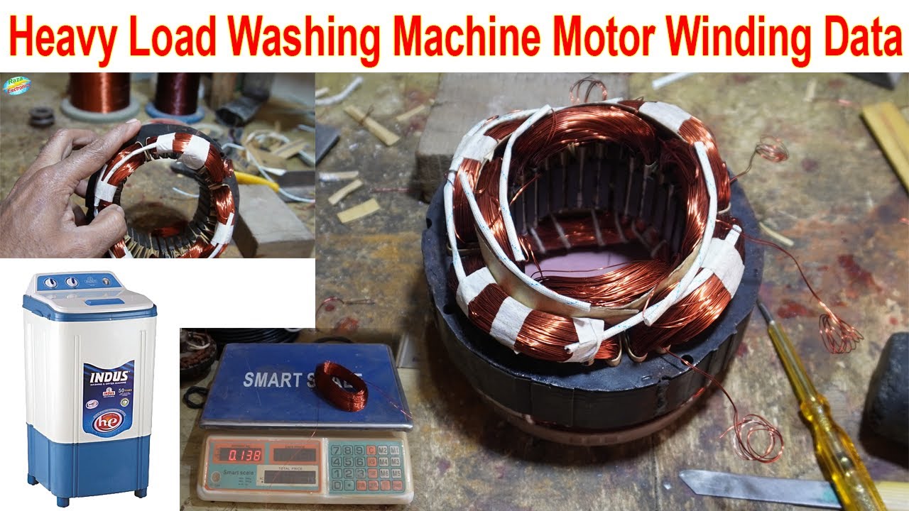 Washing Machine Motor Winding /Double Wire winding data / Heavy Load ...