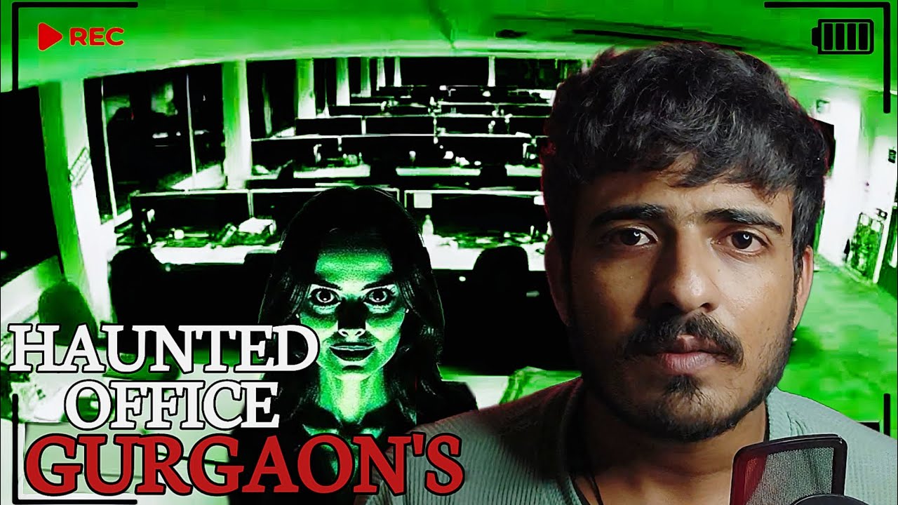Gurgaon's Haunted Office || Real Horror Story - YouTube