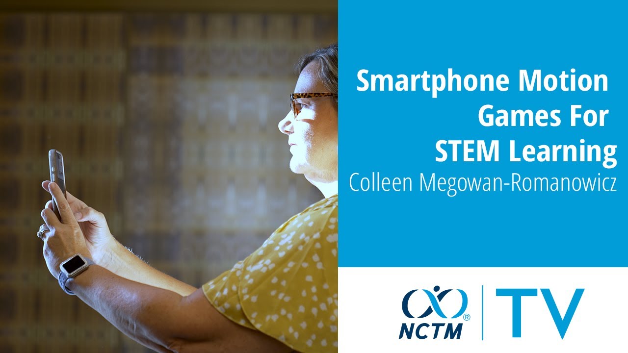 Smartphone Motion Games for STEM Learning | Colleen Megowan-Romanowicz ...